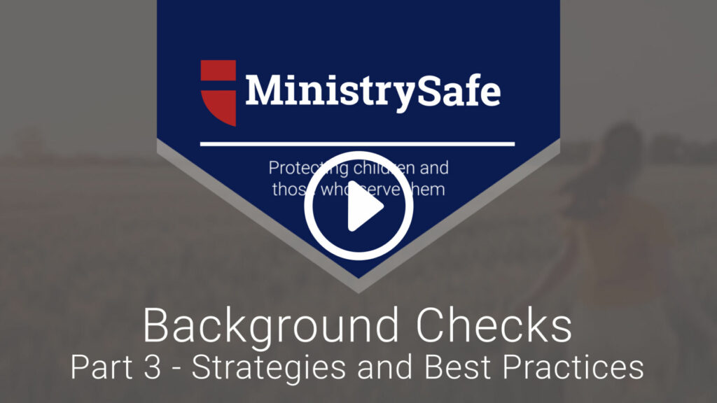 All About Background Checks – MinistrySafe
